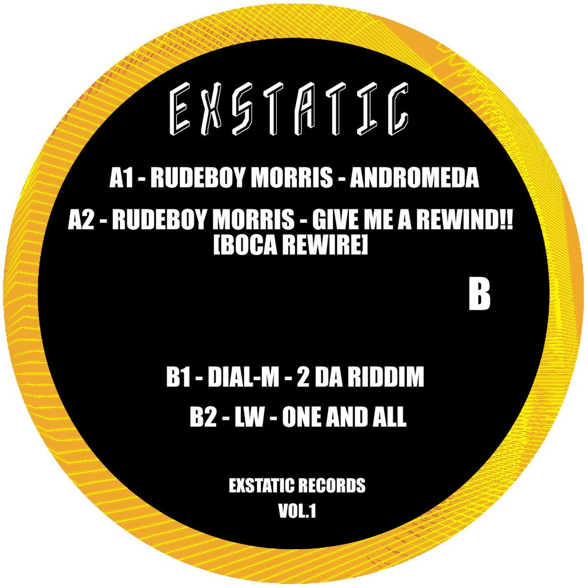 Rudeboy Morris, Dial-M, Lw - Exstatic Records Vol.1 - EXR001 – Defstar