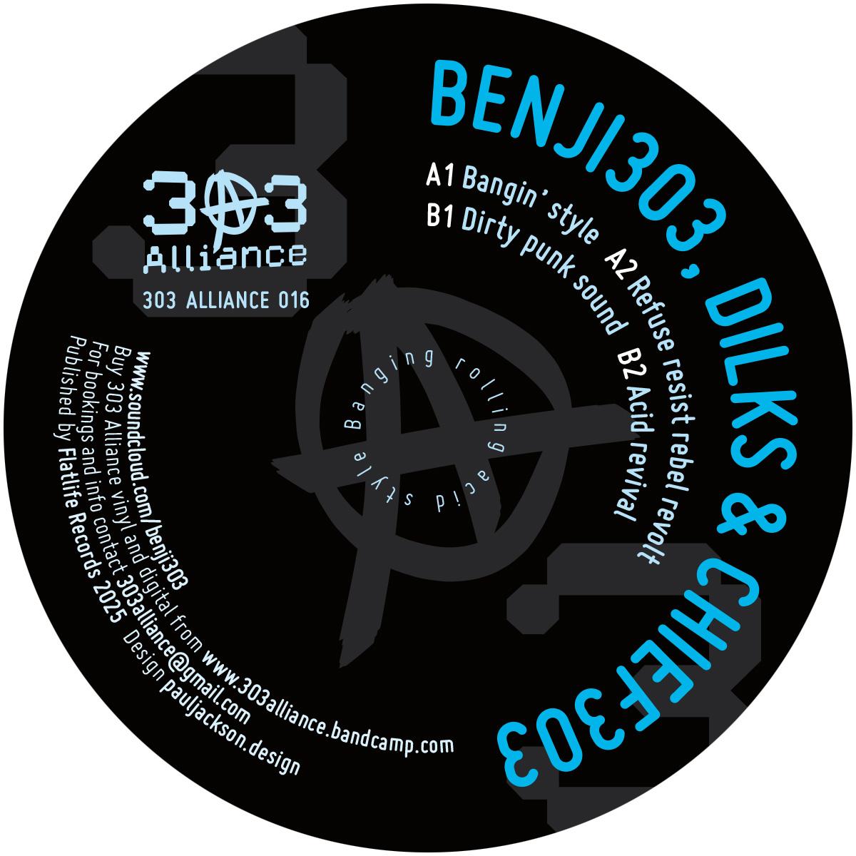 Benji303 & Dilks & Chief303 - 303 ALLIANCE 016 - 303 Alliance - 303A01 ...