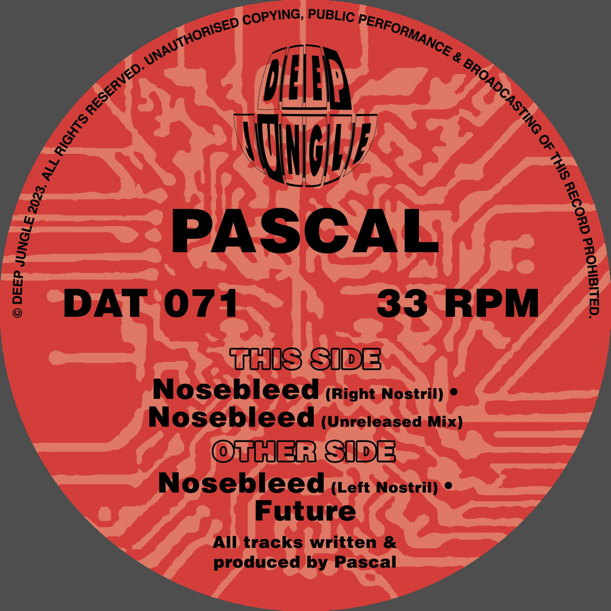Pascal - Deep Jungle Records - Nosebleed EP - DAT071SE - 12" Pink & Re ...