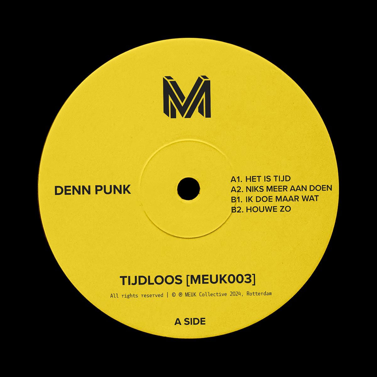 Denn Punk - MEUK Collective - Tijdloos EP [incl. sticker insert and DL ...