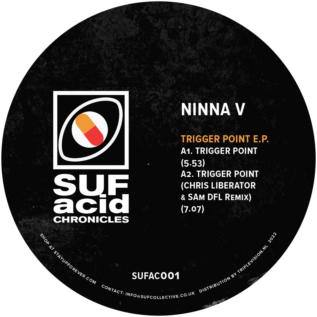 Ninna V - SUF Acid Chronicles Vol. 1 - Trigger Point E.P. - 12" Vinyl ...