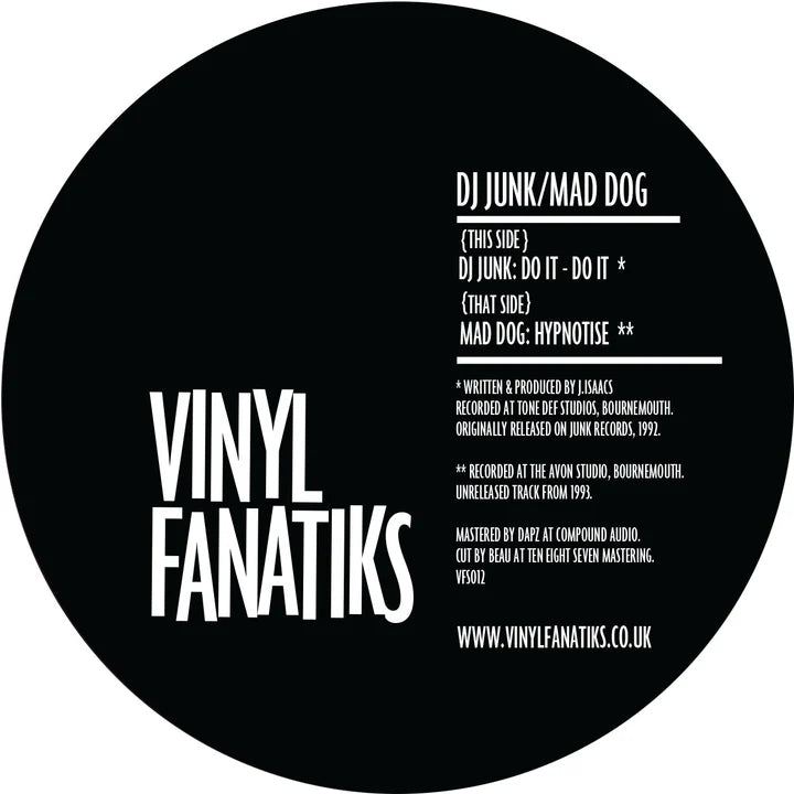 DJ Junk ‘Do It – Do It’/ Mad Dog ‘Hypnotise’ Limited Black Vinyl – VFS ...