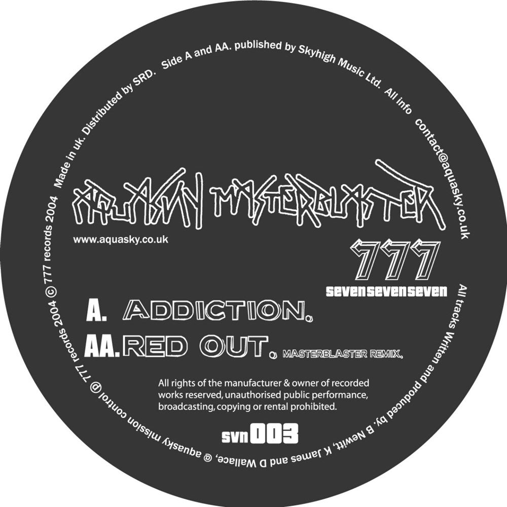 Aquasky vs. Masterblaster – Addiction / Red Out - 777 Records – SVN 00 ...