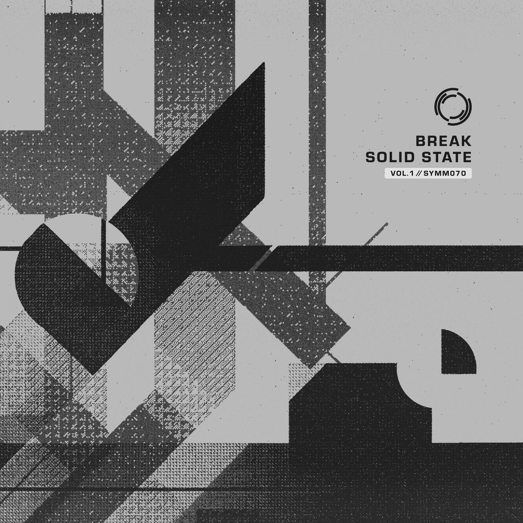 Break - Solid State Vol. 1 - Symmetry Recordings - SYMM070 - 12" Grey ...